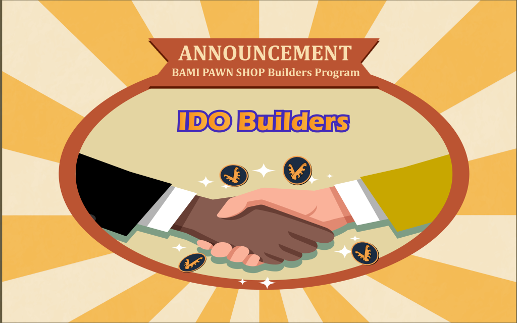 Bami Pawn Shop Builders Program 2022 Announcement - BAMI